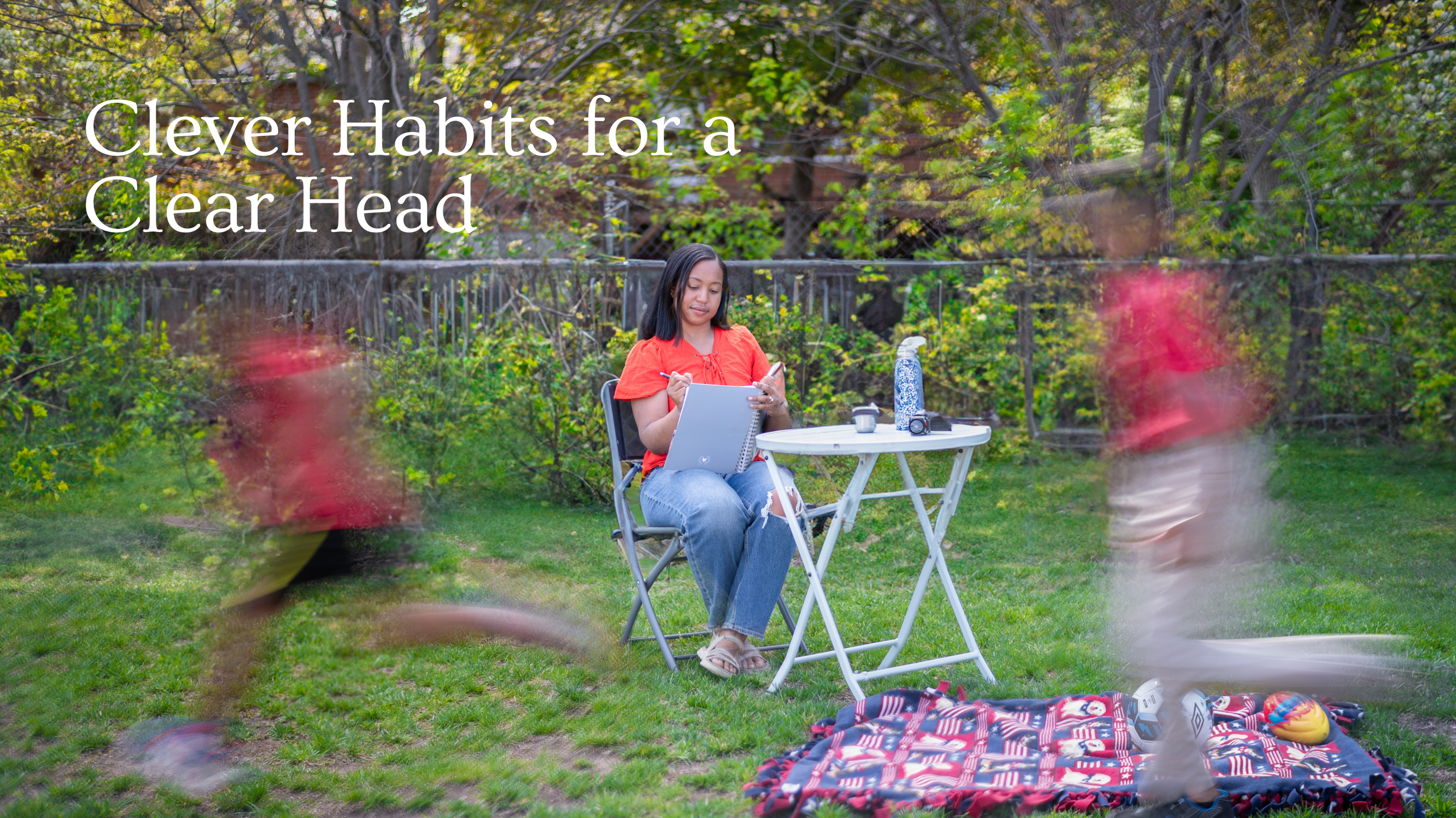 Clever Habits for a Clear Head – Mrs Clever